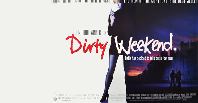 Dirty Weekend - Stream: Jetzt Film online anschauen