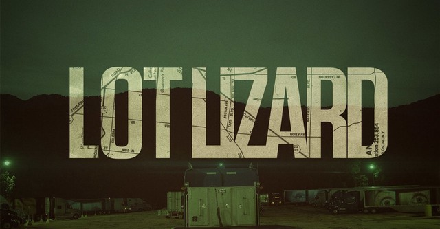 Lot Lizard streaming: where to watch movie online?