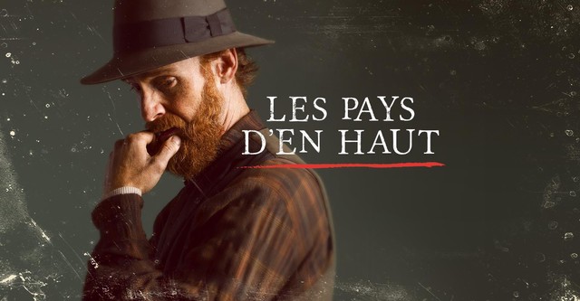 Regarder la série Les Pays d'en haut streaming