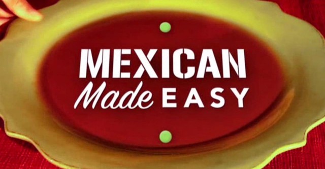 Mexican Made Easy - streaming tv show online