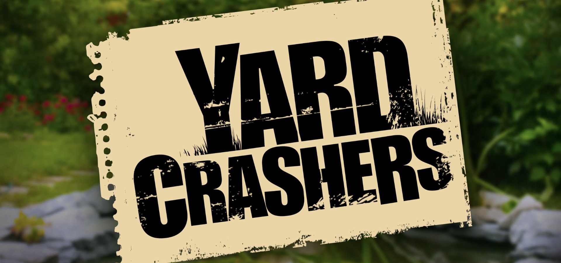 Yard Crashers - streaming tv show online
