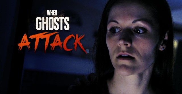 When Ghosts Attack - streaming tv show online