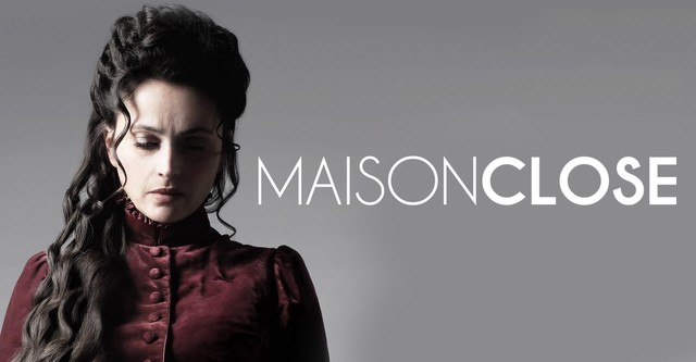 Maison Close Streaming | Ventana Blog