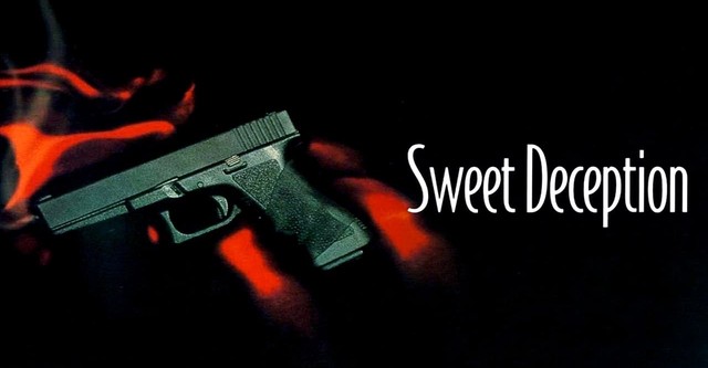 Sweet Deception streaming: where to watch online?