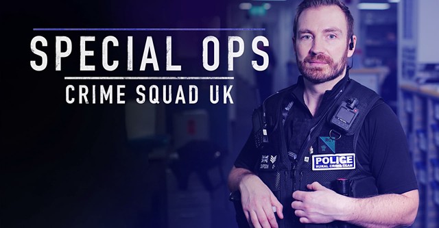 Special Ops: Crime Squad UK - streaming online