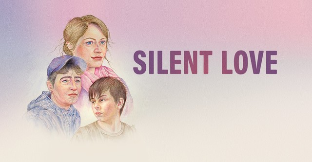 Silent Love streaming: where to watch movie online?