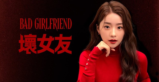 Bad Girlfriend Season 1 - watch episodes streaming online