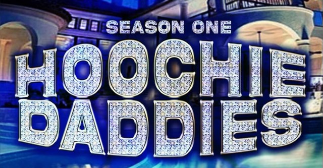 Hoochie Daddies Season 2 - watch episodes streaming online