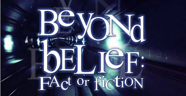 Beyond Belief: Fact or Fiction Season 6 - streaming online