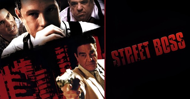 Street Boss streaming: where to watch movie online?