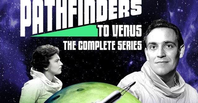 Pathfinders to Venus - streaming tv series online