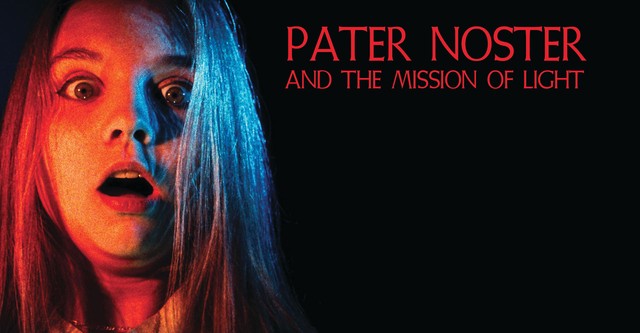 Pater Noster and the Mission of Light streaming