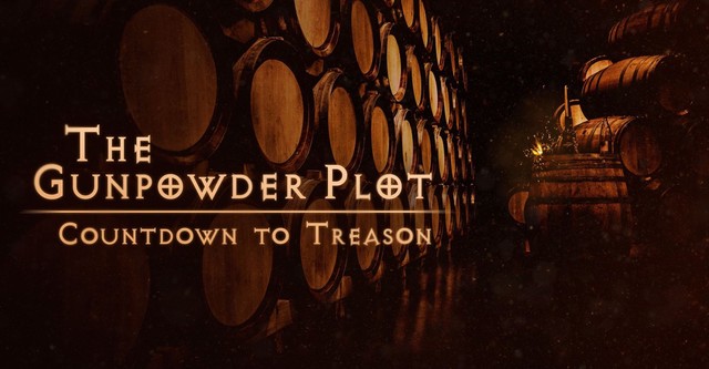 The Gunpowder Plot: Countdown to Treason - streaming