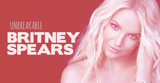 Britney Spears: Unbreakable streaming online