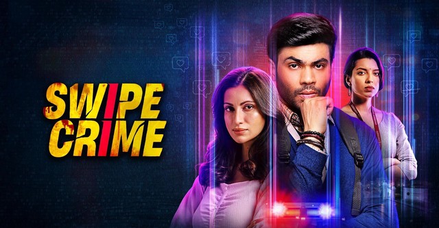 Swipe Crime Season 1 - watch full episodes streaming online