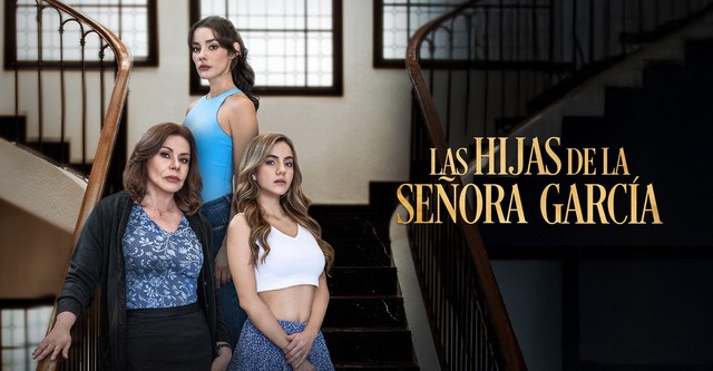 Las hijas de la Señora García - Ver la serie online