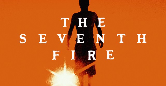 The Seventh Fire streaming: where to watch online?