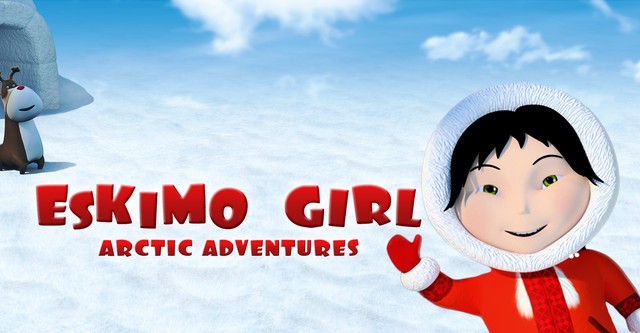 Eskimo Girl - watch tv show streaming online