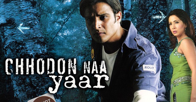Chhodon Naa Yaar streaming: where to watch online?