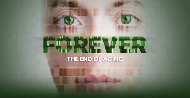 Forever the End of Aging streaming: watch online