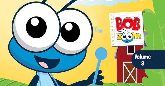 Bob Zoom - Volume 3 filme - Veja onde assistir