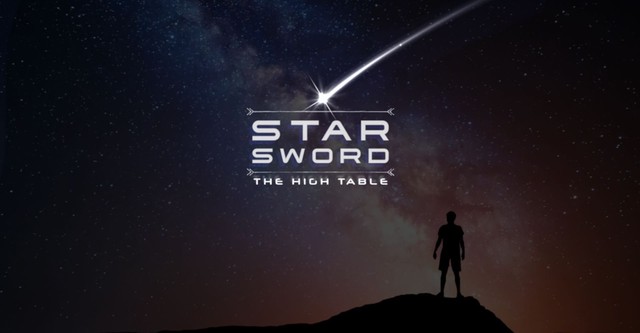 Star Sword: The High Table streaming: watch online