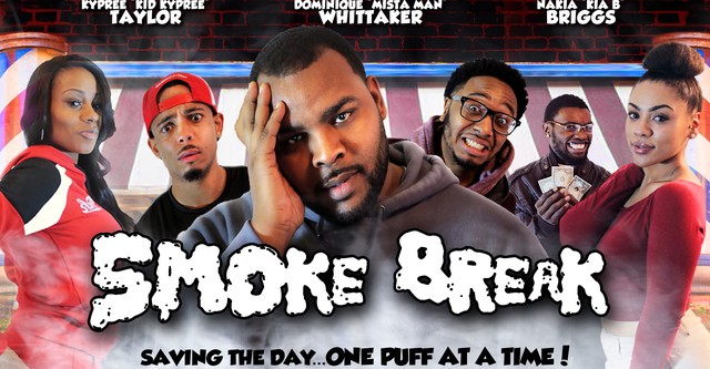 Smoke Break the Movie - movie: watch streaming online