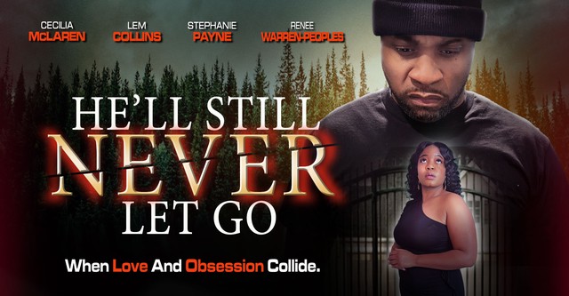 He'll Still Never Let Go streaming: watch online