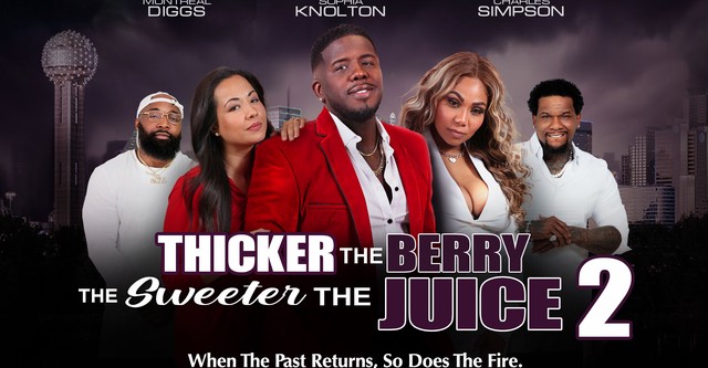 Thicker the Berry, Sweeter the Juice 2 streaming