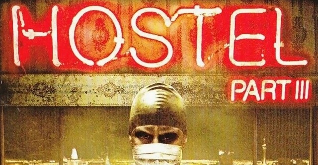 Hostel: Part III filme - Veja onde assistir