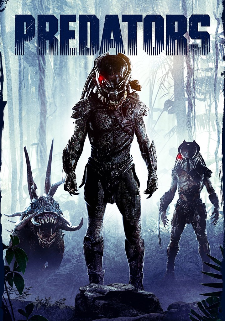 Predators streaming: where to watch movie online?