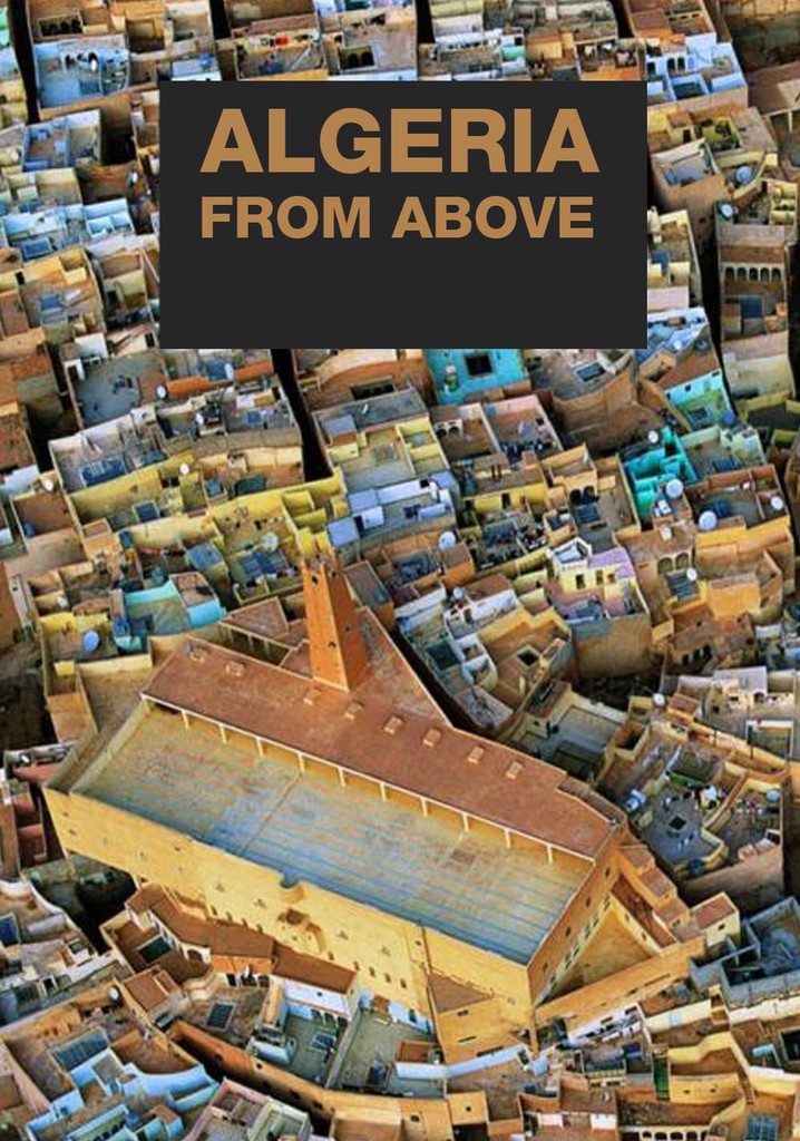 Algeria from Above streaming: where to watch online?