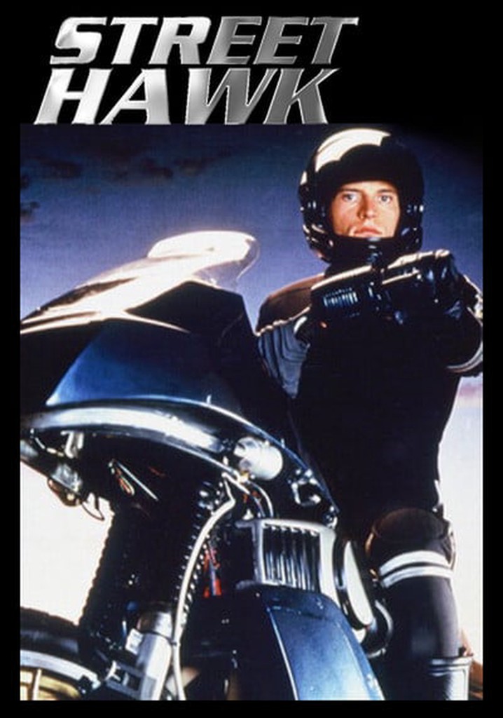 Street Hawk Season 1 - watch full episodes streaming online