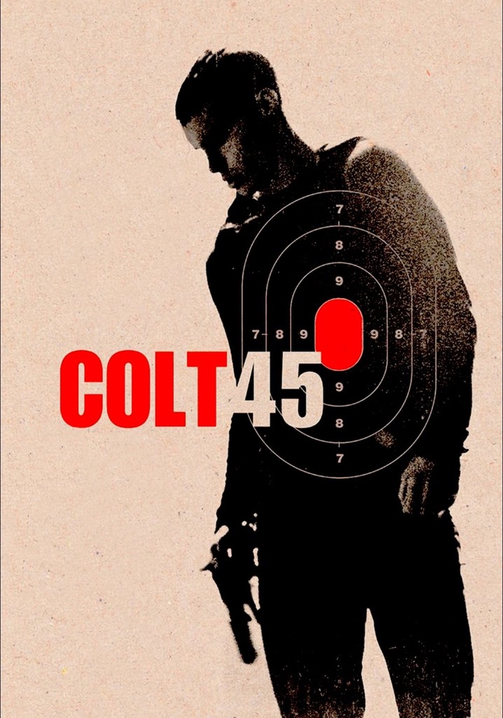 Colt 45 streaming: where to watch movie online?