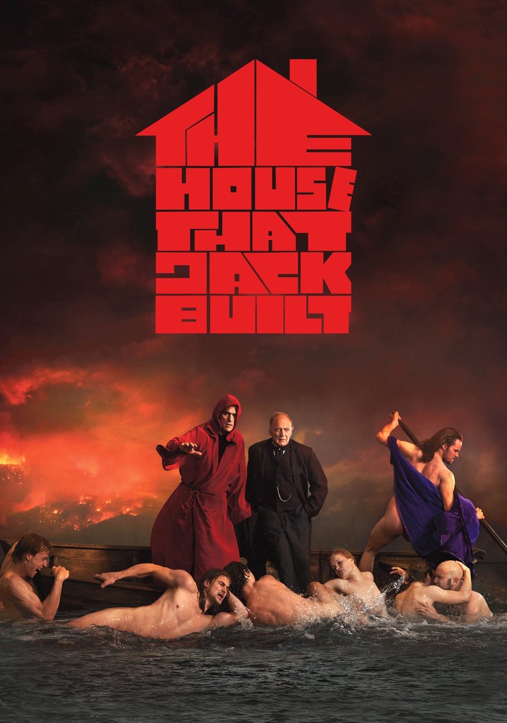 The House That Jack Built streaming: watch online