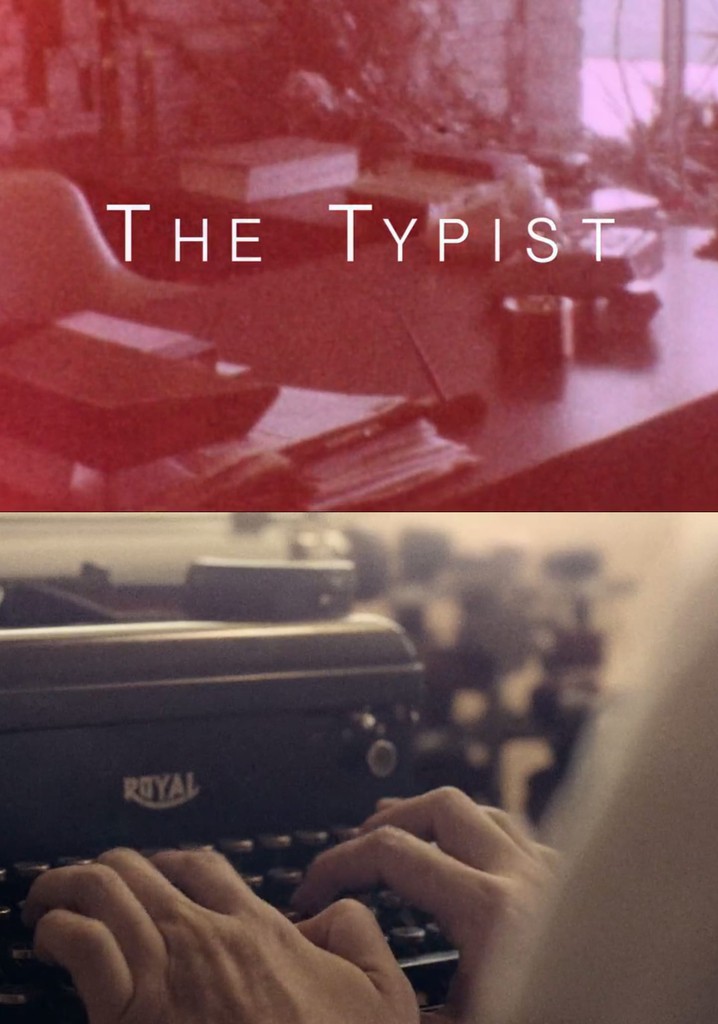 The Typist streaming: where to watch movie online?