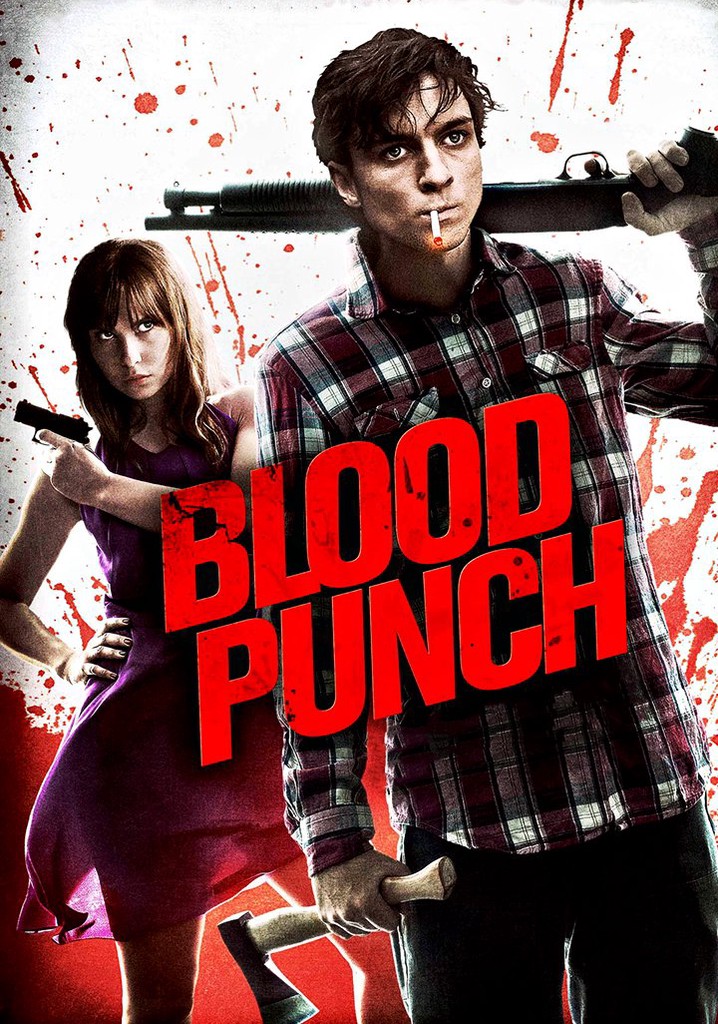 Blood Punch - movie: where to watch streaming online