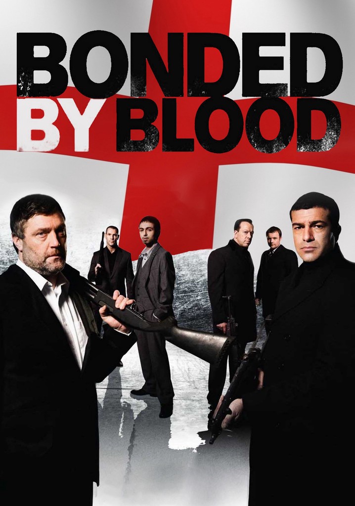 Bonded by Blood - movie: watch streaming online