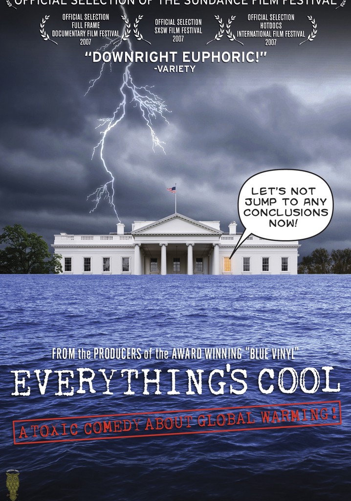 Everything's Cool streaming: where to watch online?