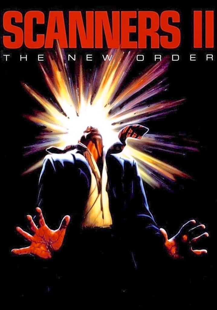 Scanners II: The New Order streaming: watch online