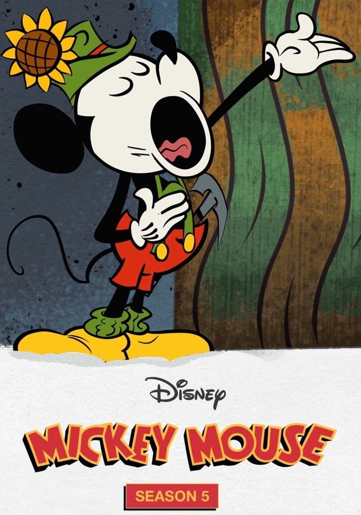 Mickey Mouse Season 5 - watch full episodes streaming online