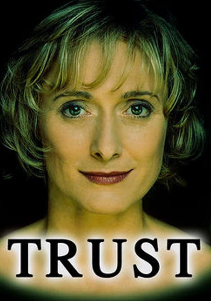 Trust streaming: where to watch movie online?