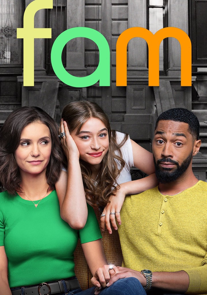 Fam Season 1 - watch full episodes streaming online