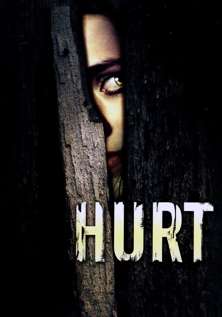 Hurt streaming: where to watch movie online?