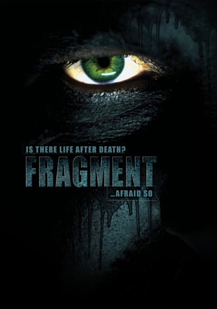 Fragment streaming: where to watch movie online?