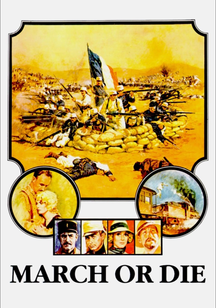 March or Die streaming: where to watch movie online?