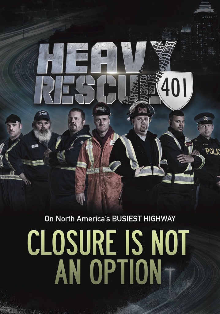 Heavy Rescue: 401 - streaming tv show online
