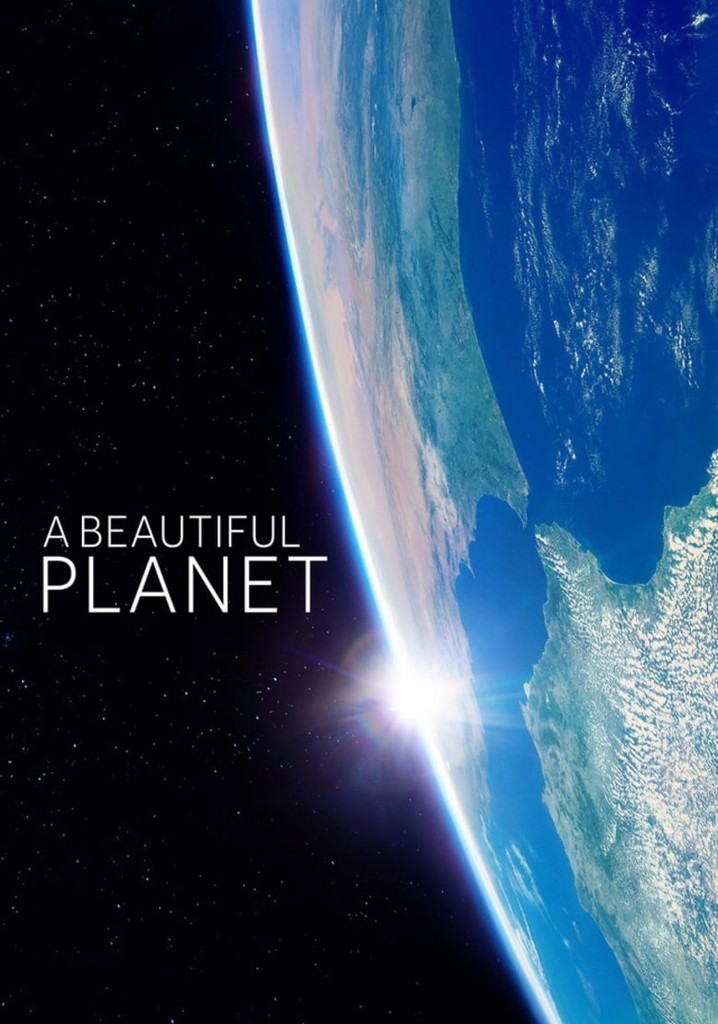 A Beautiful Planet streaming: where to watch online?