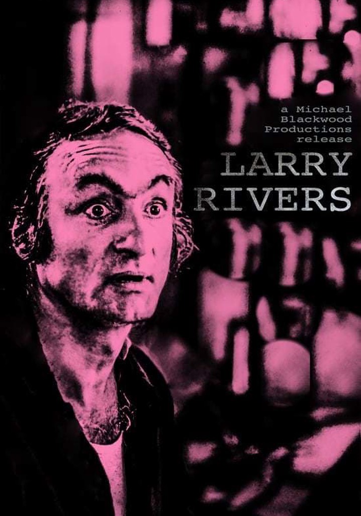 Larry Rivers streaming: where to watch movie online?