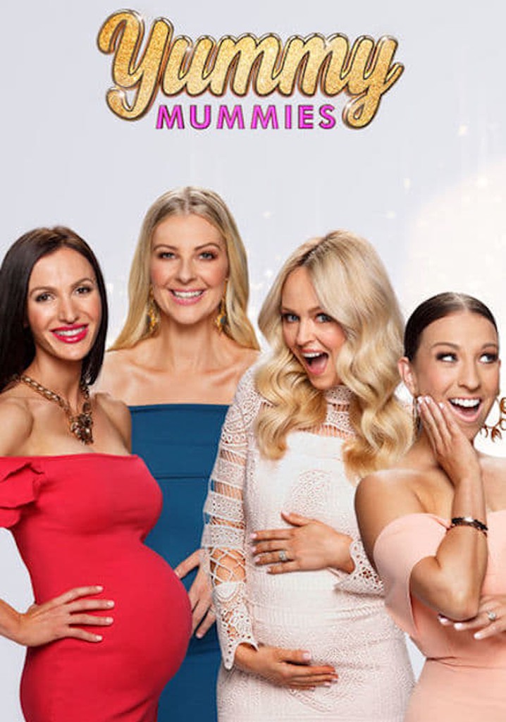 Yummy Mummies - streaming tv show online
